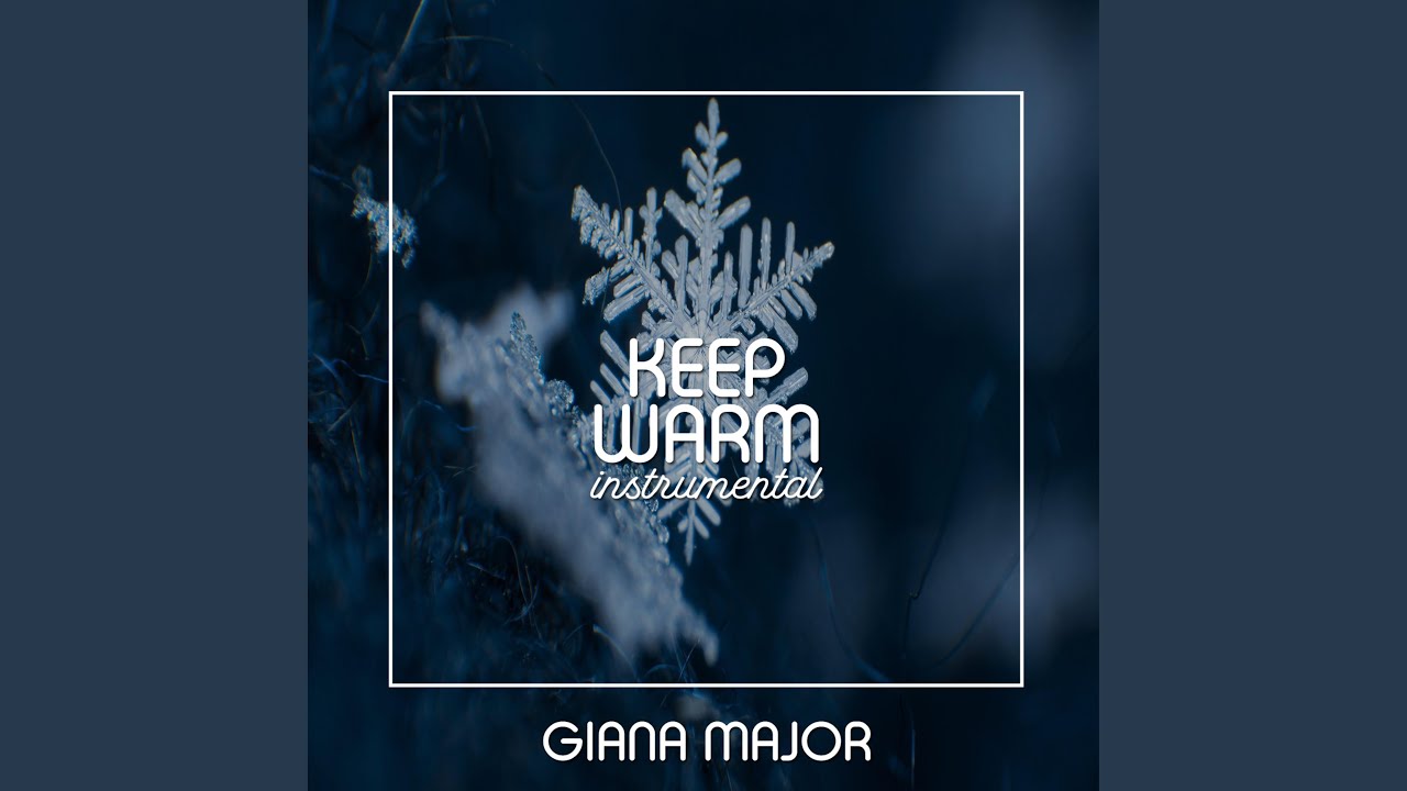 Keep Warm (Instrumental) - YouTube