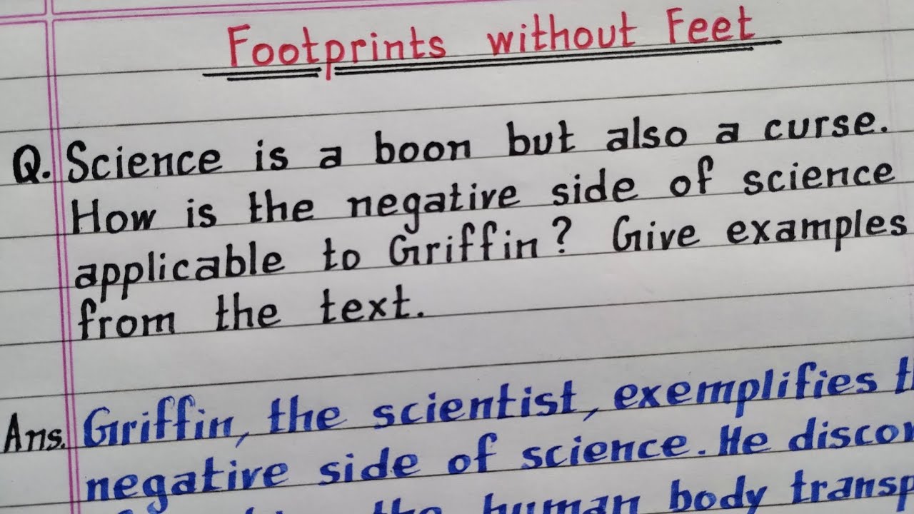 Science is a boon but also a curse. Footprints without Feet | Class 10 ...