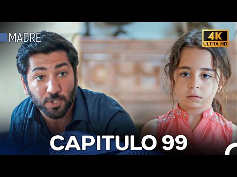 Madre Capitulo 99 (Doblada En Español) 4K FINAL