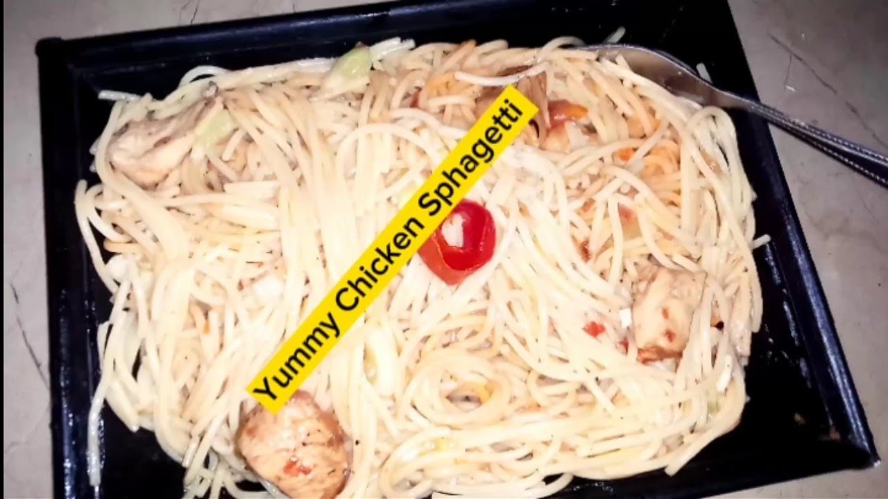 |yummy chicken sphagetti| How to Make Chicken sphagetti with an easy ...