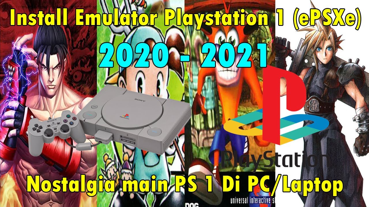 Install dan Setting Emulator "ePSXe" 2020-2021: Nostalgia Console ...