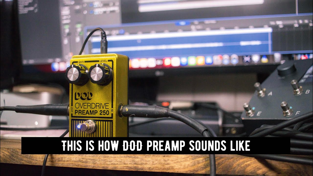This is how DOD preamp sounds like! - YouTube