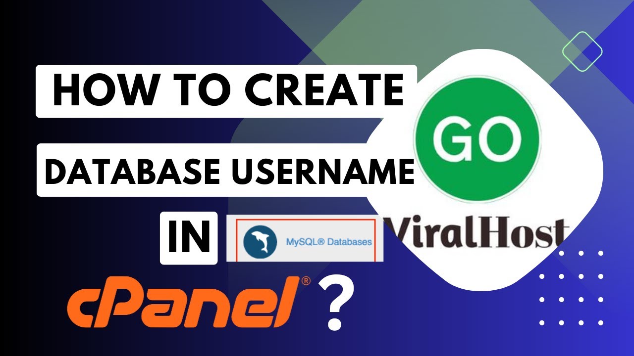 How To Create A Database Username In Cpanel With Goviralhost Youtube