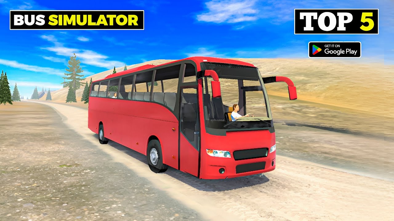 Top 5 Bus Simulator Games For Android 2023 | Best Bus Simulator Games ...