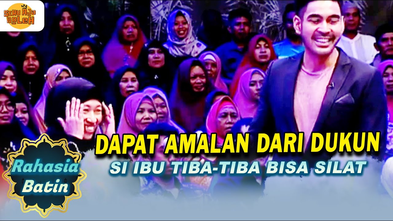 DAPAT AMALAN DARI DUKUN SI IBU TIBA-TIBA BISA SILAT | RAHASIA BATIN ...