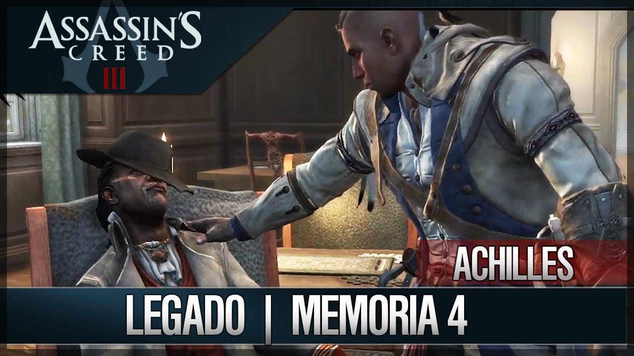 Assassin's Creed 3 - Walkthrough Español - Hacienda - Achilles - Legado ...