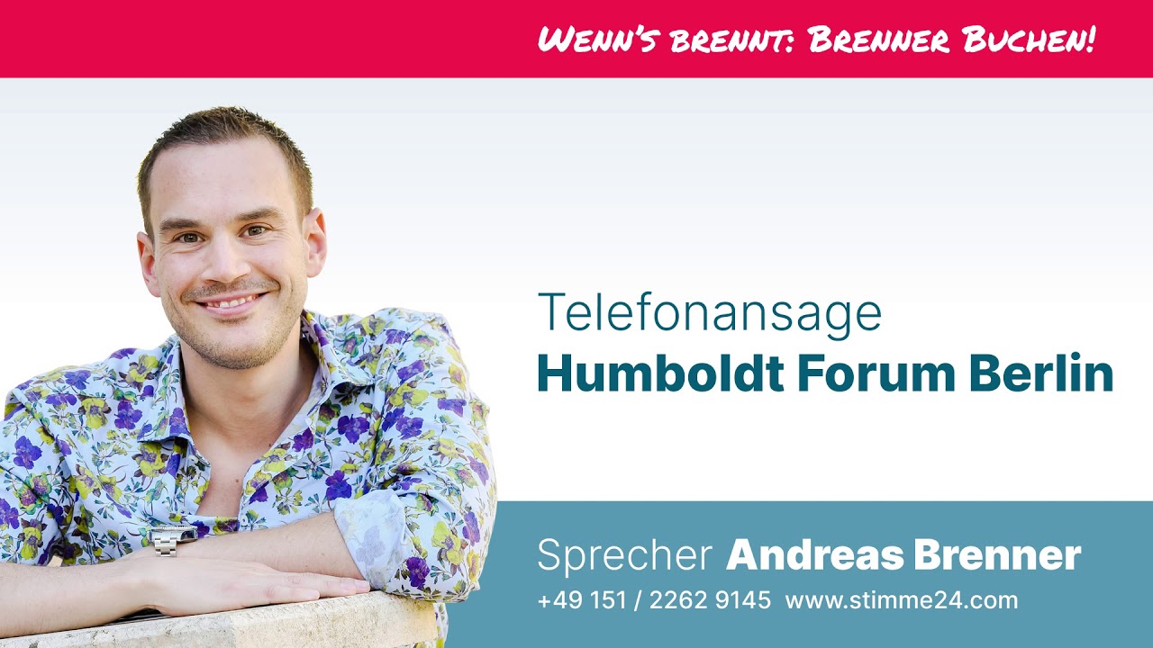 Telefonansage Humboldt Forum Berlin – Sprecher Andreas Brenner - YouTube
