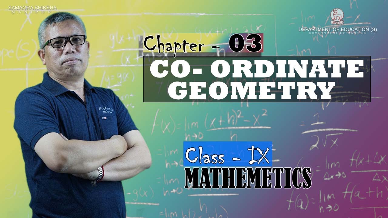Class IX Mathematics Chapter 3: Co-Ordinate Geometry - YouTube
