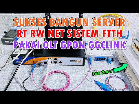 FULL ⚡ Tutorial Setting OLT GPON GGCLink dari Server Mikrotik sampai ONT Client Konek Internet