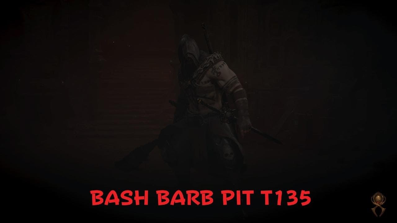 D4 Bleed Bash Barb Pit Tier 135 - YouTube
