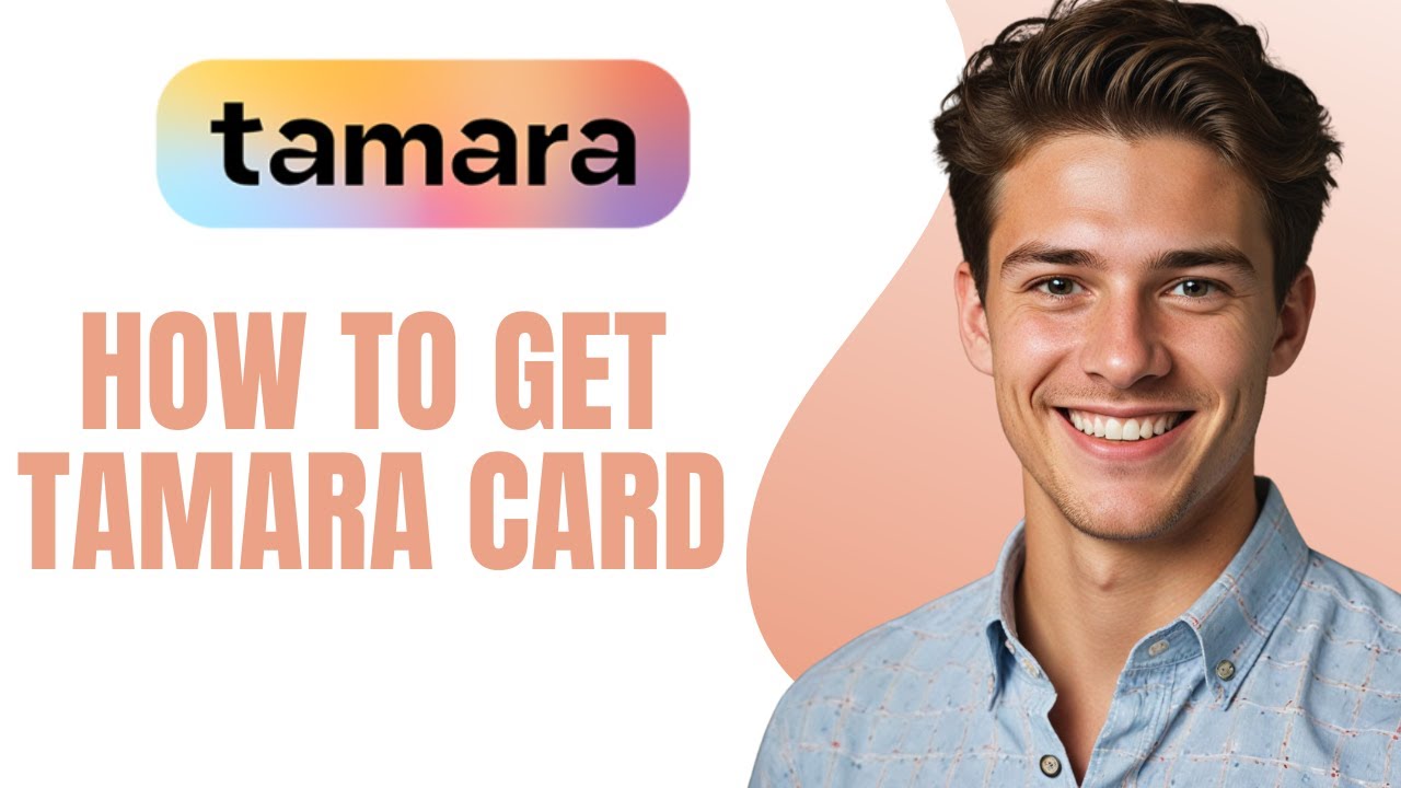 HOW TO GET TAMARA CARD | HOW TO ACTIVATE TAMARA CARD - YouTube