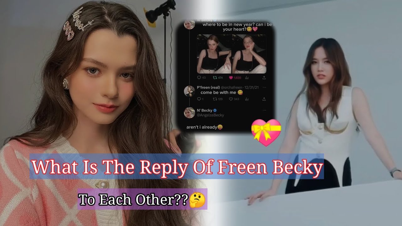 freen and becky ne kya reply Diya and more updates. - YouTube