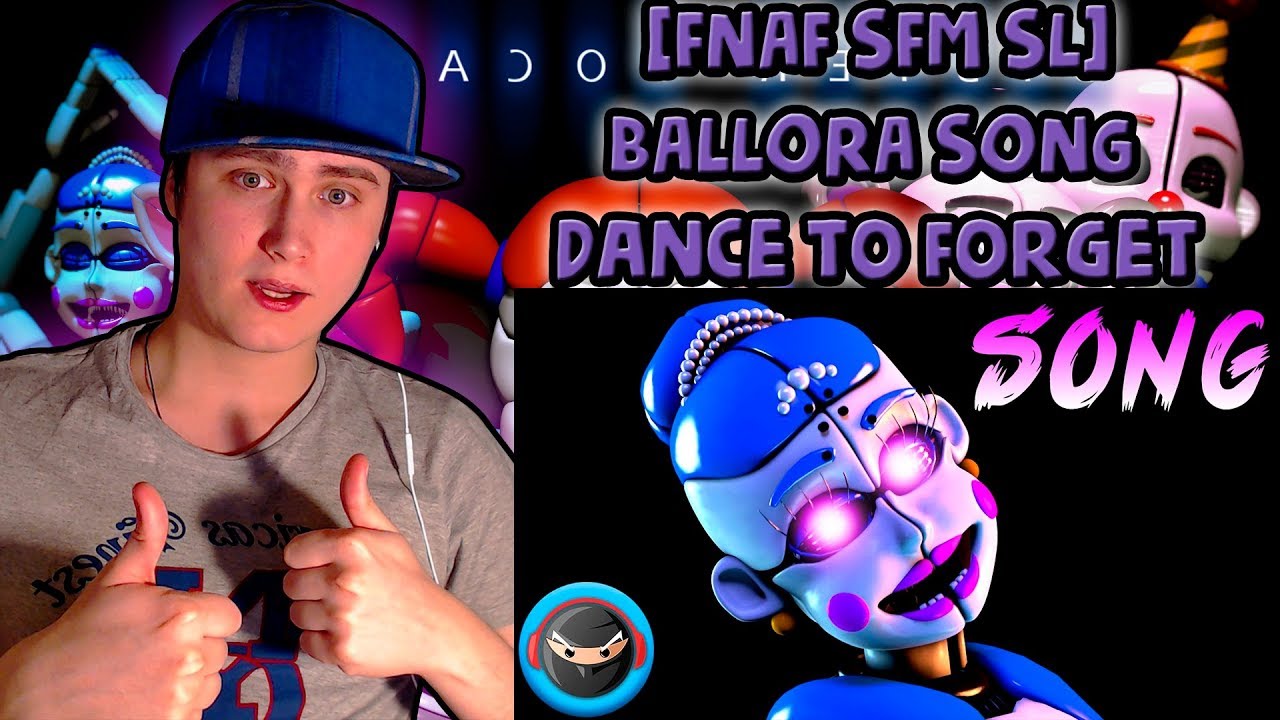 (SFM) BALLORA SONG "Dance to Forget" feat Nina Zeitlin [FNAF SL ...