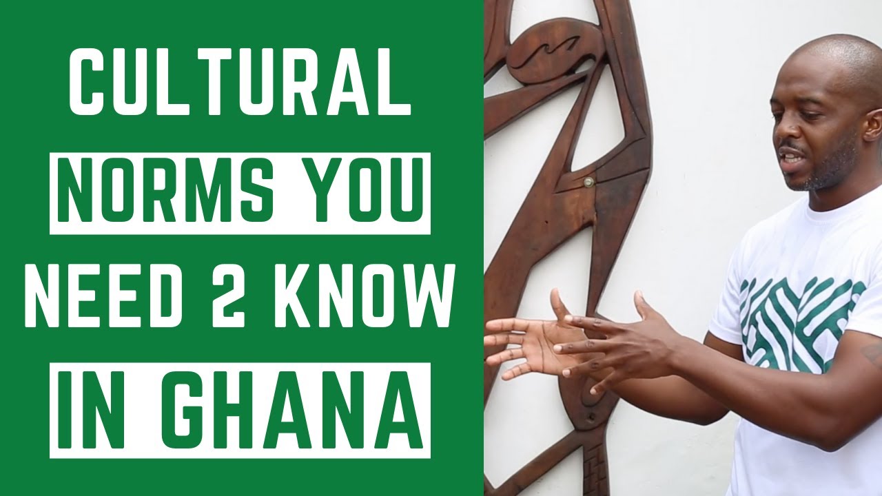 9 Cultural Norms To Follow When You're In Ghana: Don't Use Your Left ...