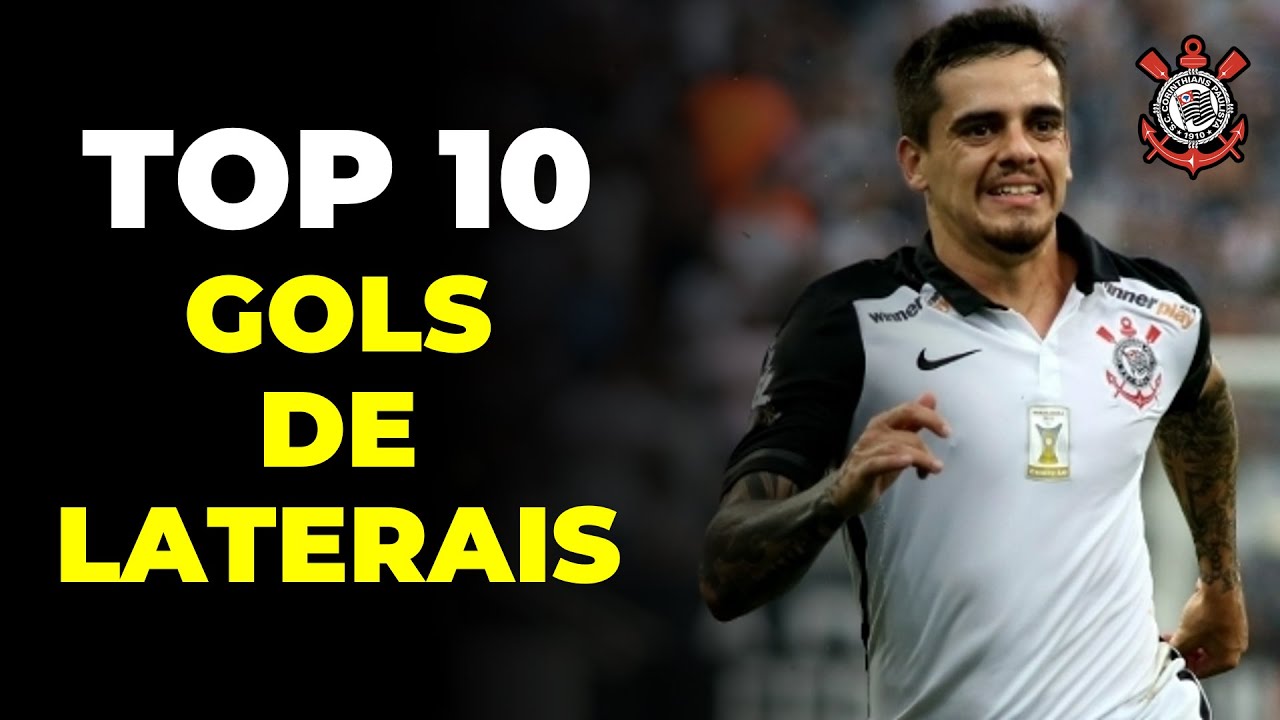10 GOLAÇOS de Laterais Pelo Corinthians - YouTube