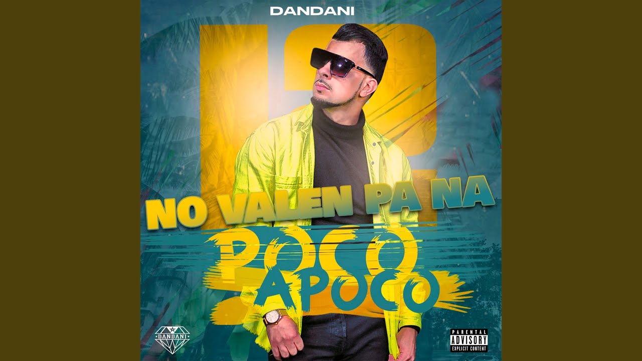 No Valen Pa Na (poco a Poco) - YouTube