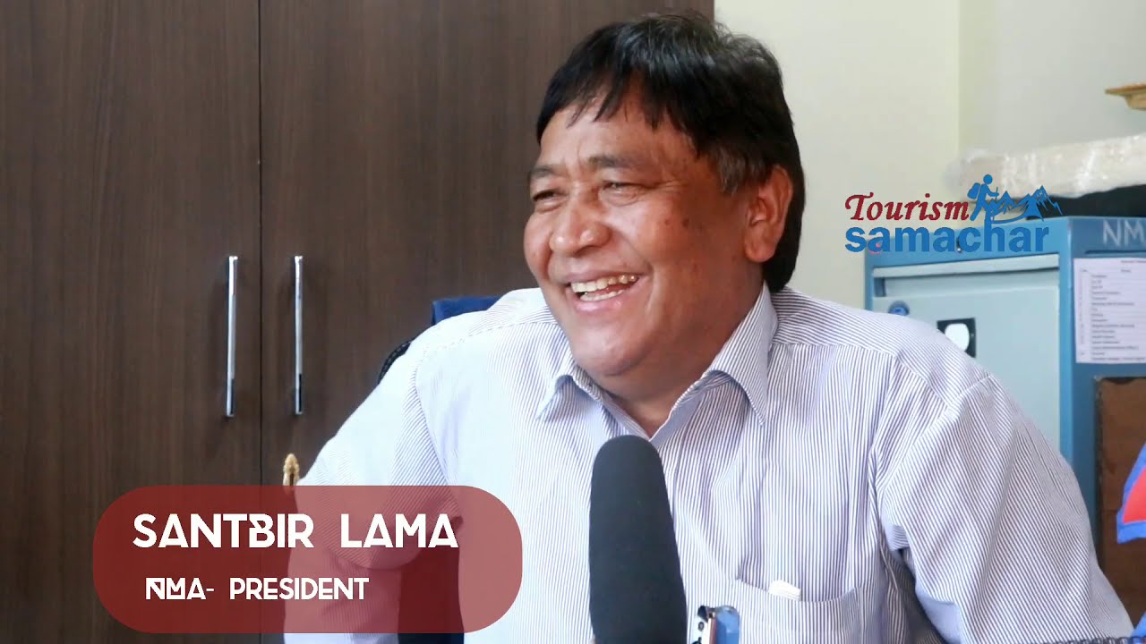 Profile of Santa Bir Lama, President, Nepal Mountaineering Association ...