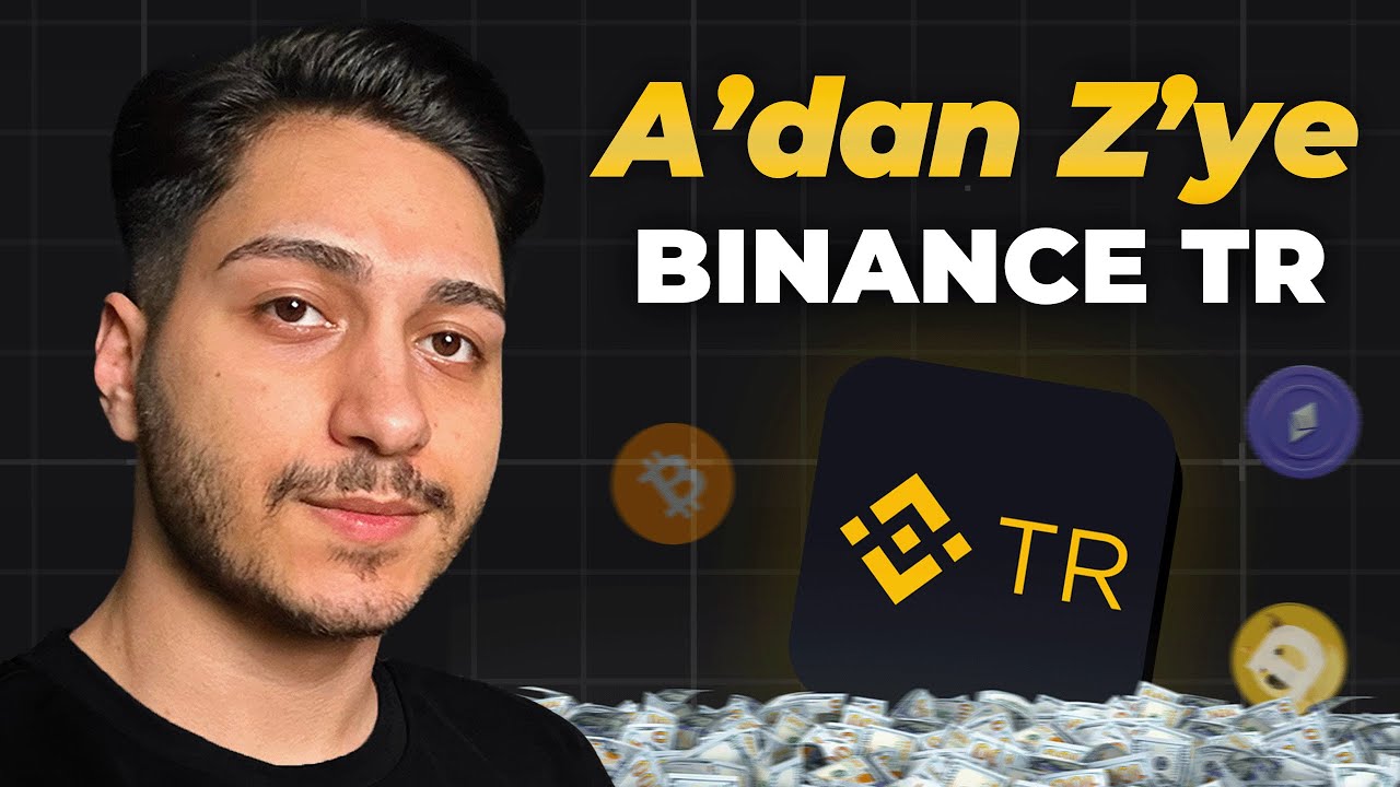 Binance TR Mobil Nasıl Kullanılır? Binance TR ile Binance Para Yatırma ...