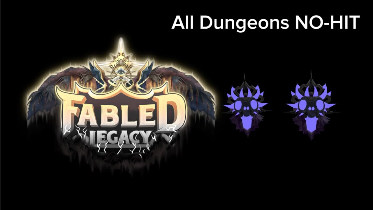 Fabled Legacy Roblox - All Dungeons No-Hit (as of Forsaken Limbo) - YouTube