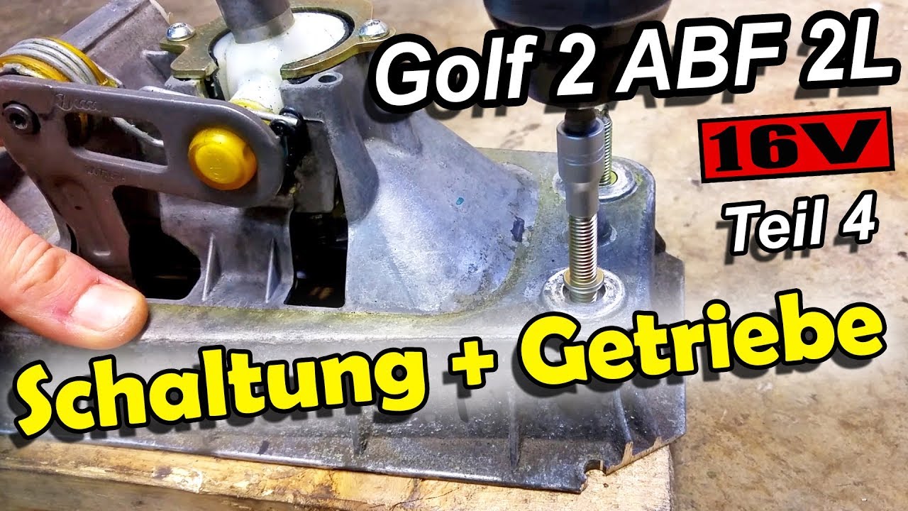 Golf 2 ABF 2L 16V Teil 4 | Schaltung + Getriebe - YouTube