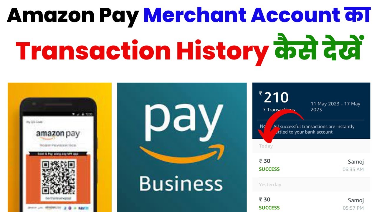 Amazon Pay Bussiness Account Ka Transaction History Kaise Pata Kare ...