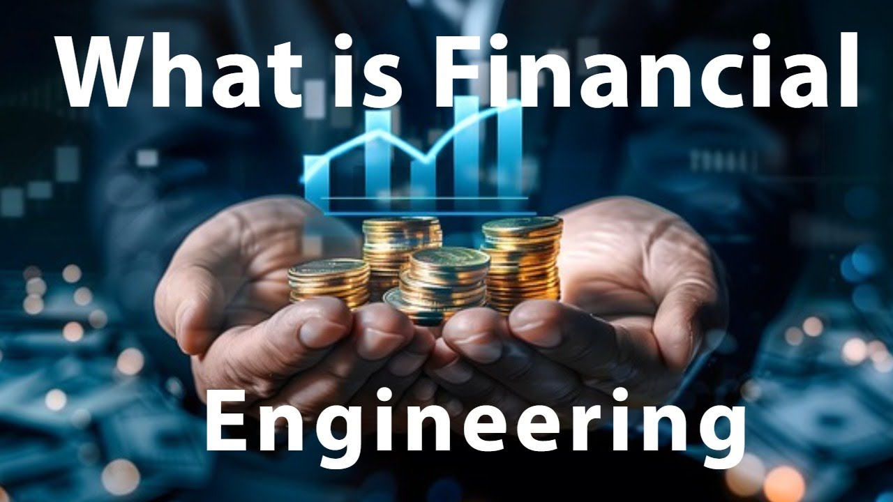 What is Financial Engineering? | financial engineering kya hai | in one ...