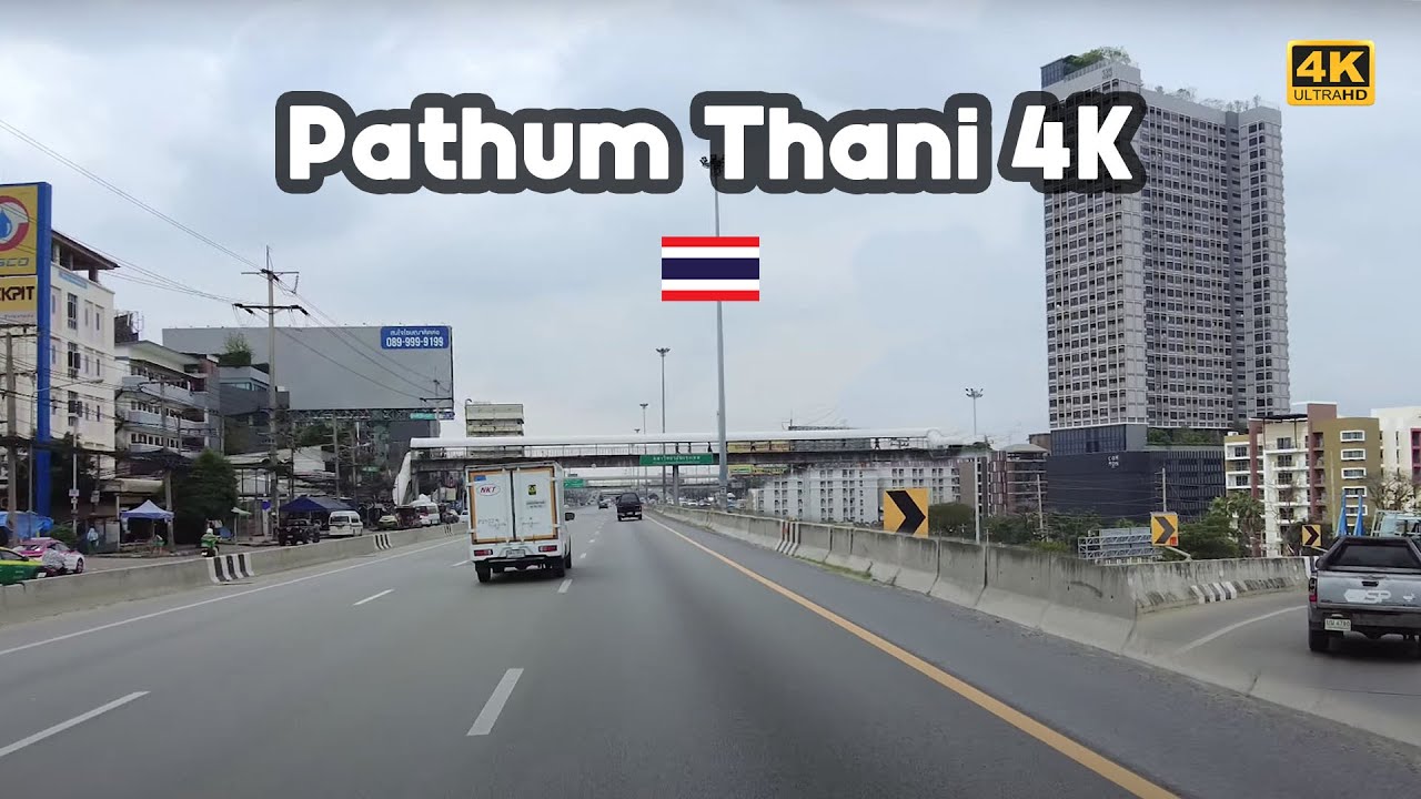 Driving 4K 🇹🇭 downtown Pathum Thani province In Thailand 2023 - YouTube