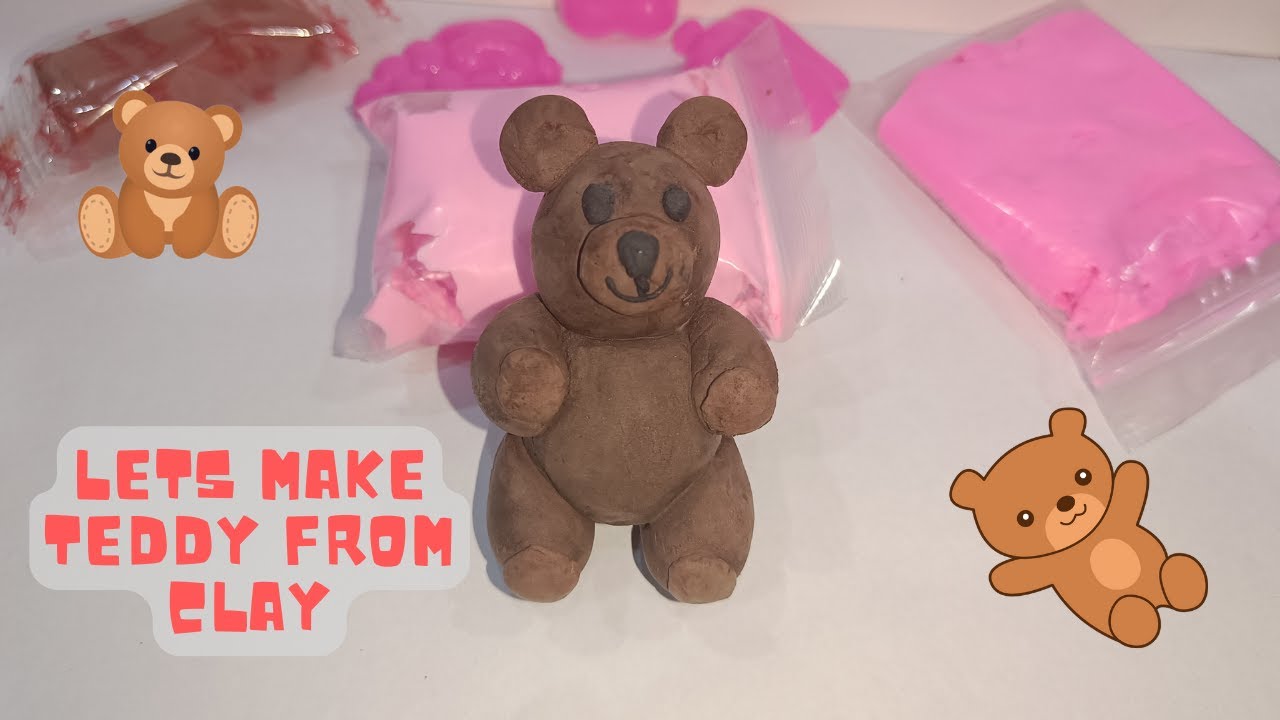Lets make Teddy with Clay | Teddy Bear Clay Art | Teddy Clay Art ...