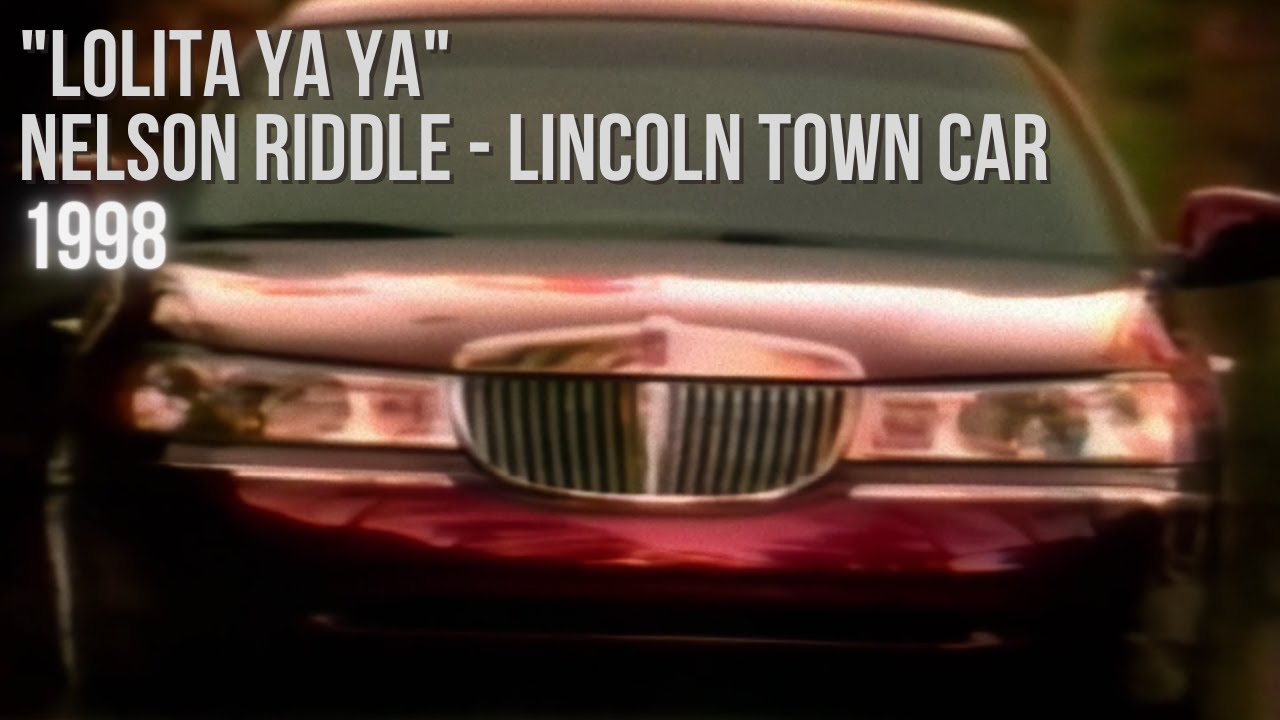 Lolita Ya Ya - Lincoln Town Car commercial (1998) - YouTube