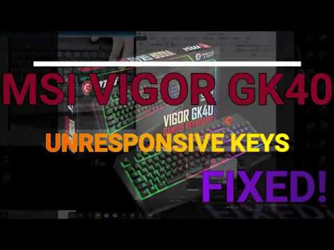 HOW TO FIX MSI GK40 Gaming Keyboard Unresponsive Keys!!! - YouTube