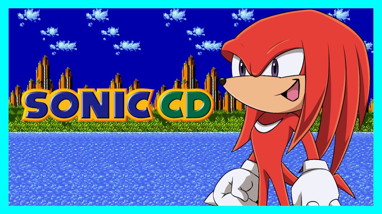 Knuckles plays Sonic CD! - YouTube