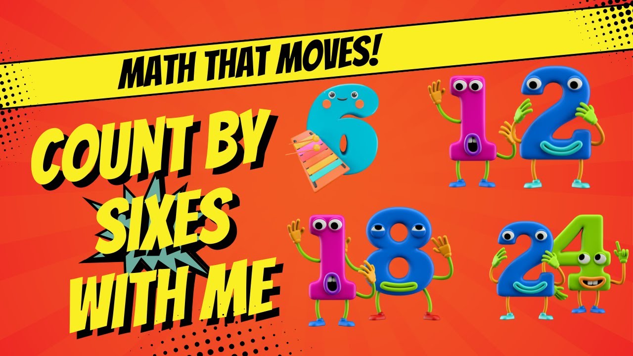 Skip Counting by Sixes! - YouTube