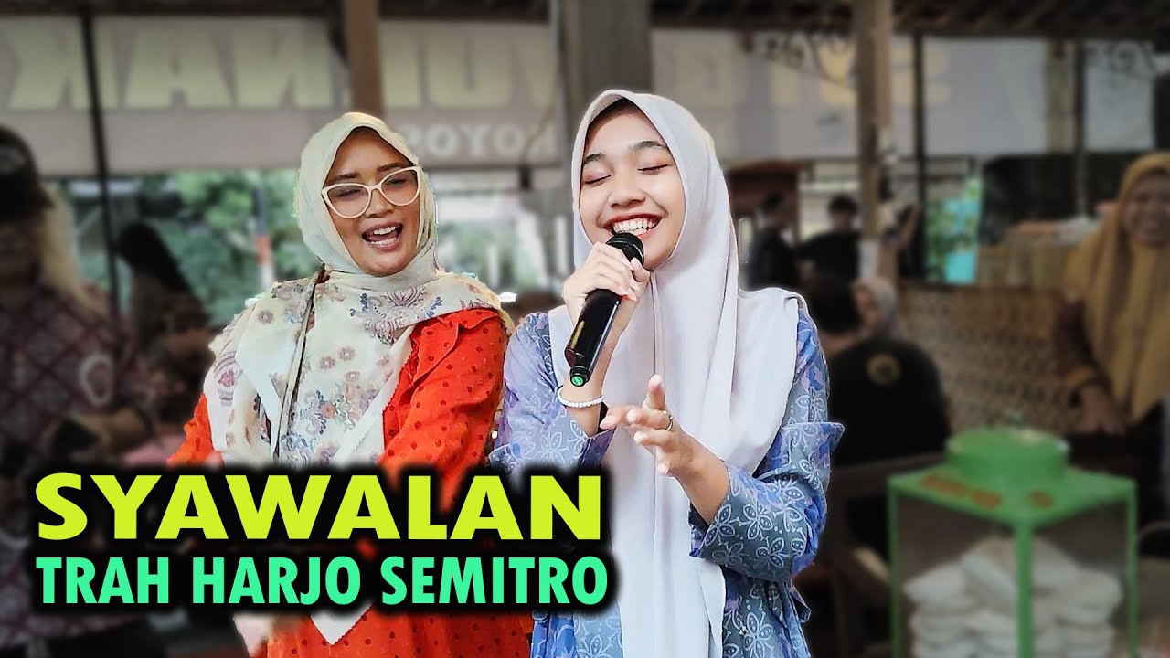 SYAWALAN TRAH HARDJO SEMITRO - YouTube