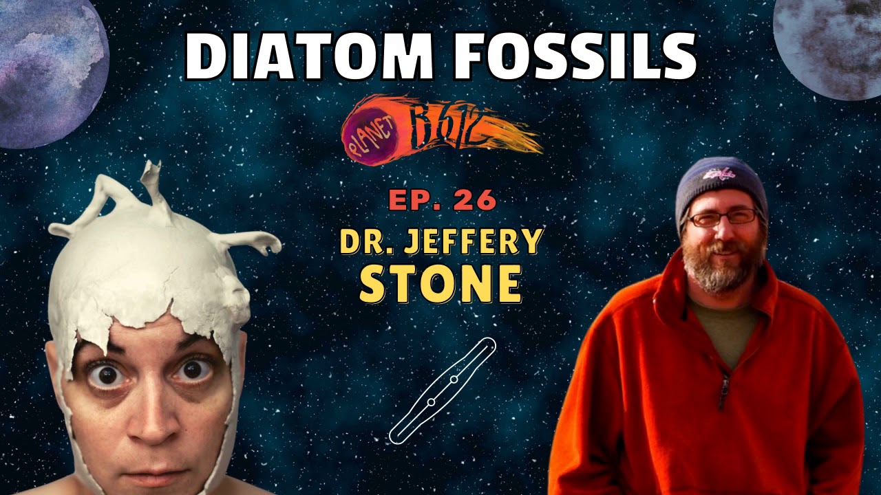 Ep. 26: Diatom Fossils with Dr. Jeffery Stone - YouTube