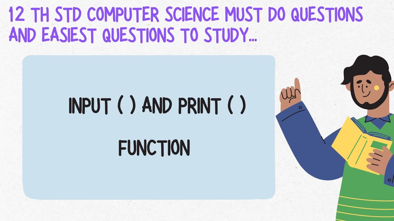 12 th std computer science important questions qn.03 input () and print ...