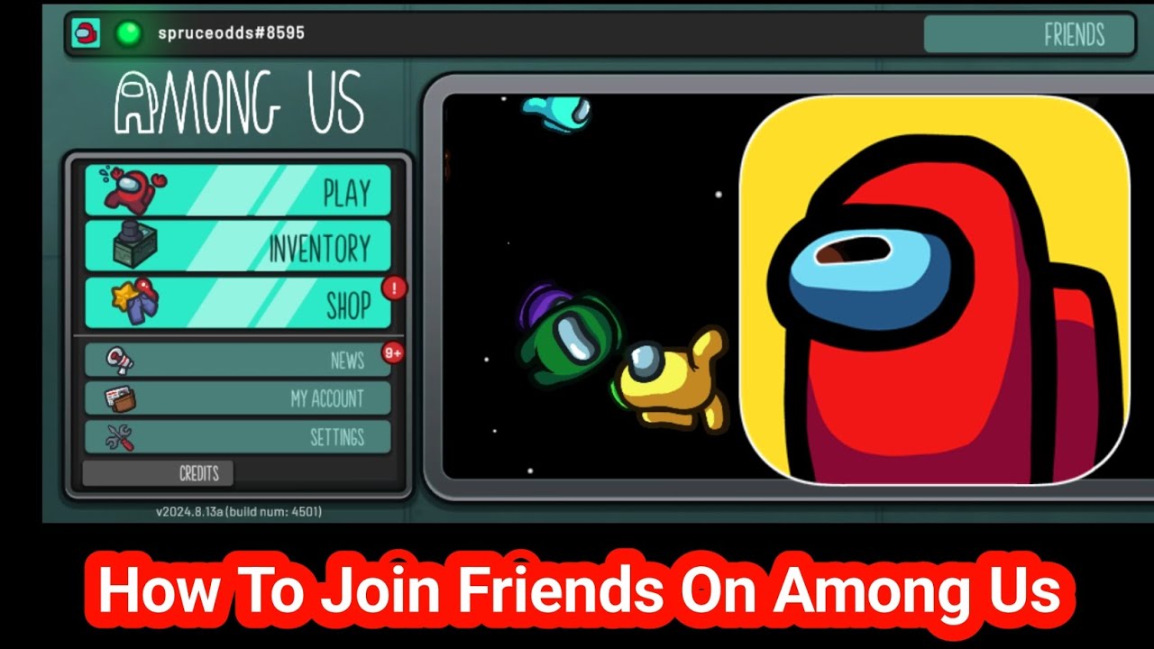 How To Join Friends On Among Us - Updated 2024 - YouTube