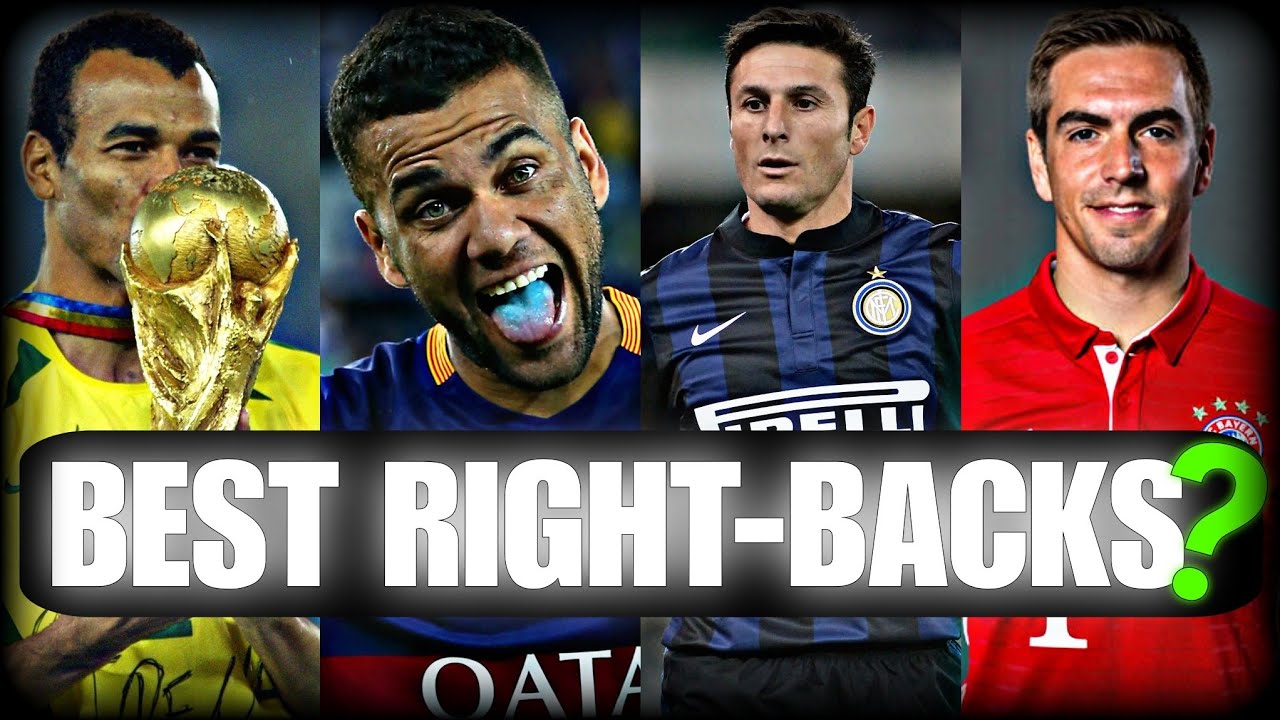 BEST RIGHT-BACKS IN FOOTBALL HISTORY - YouTube