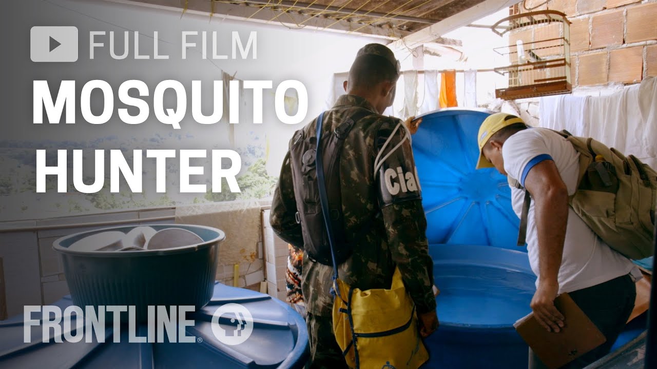 Mosquito Hunter (full documentary) | FRONTLINE - YouTube