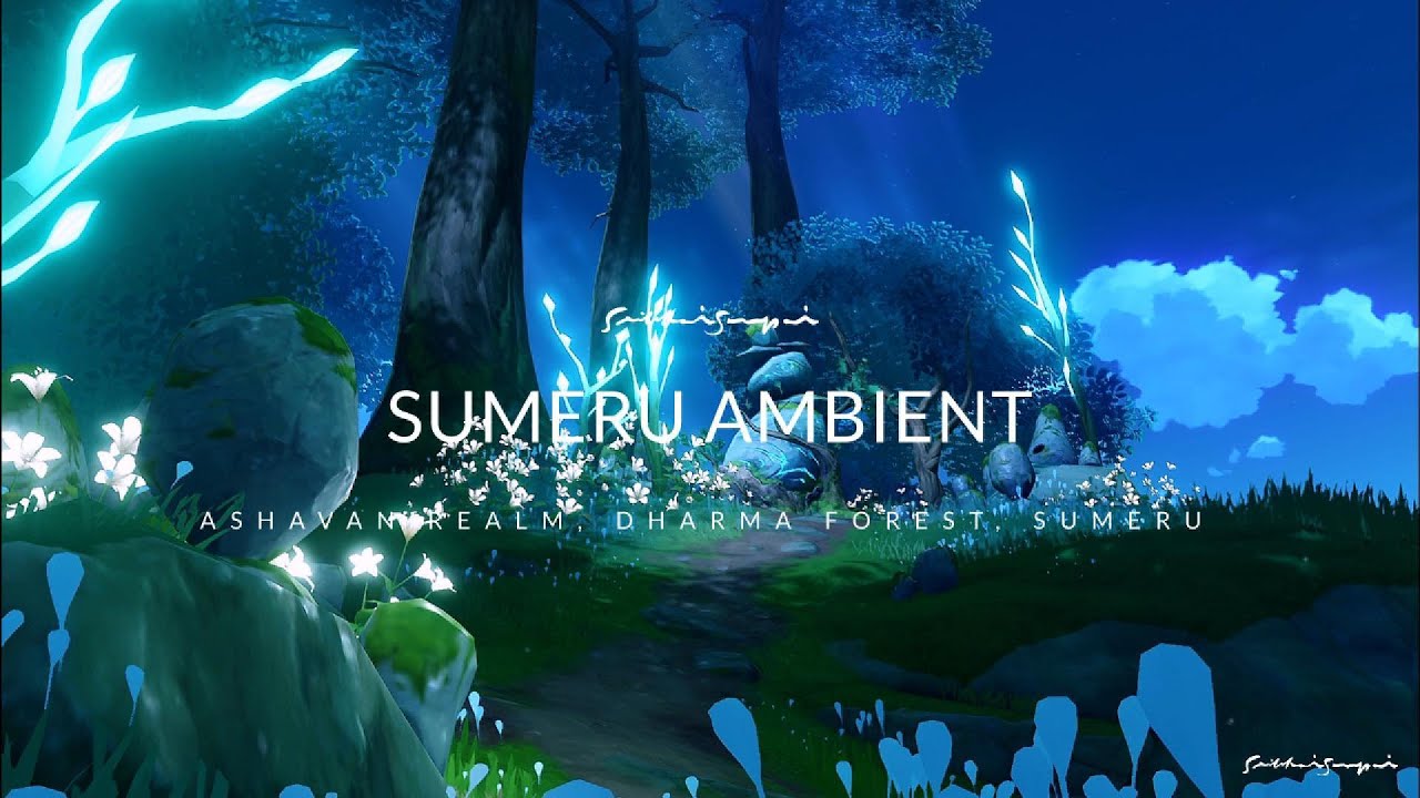 Yasna Monument Sumeru Ambient Background Music Calm Forest Sound (50 ...