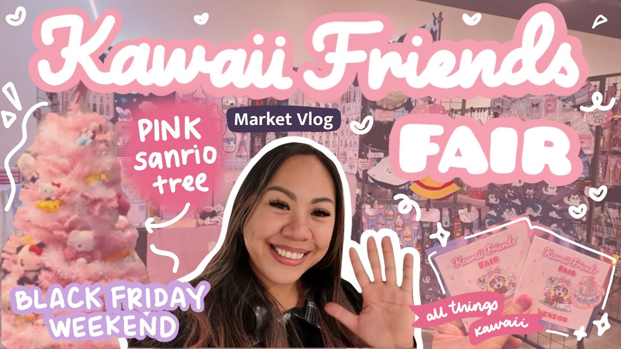 🌸 Kawaii Friends Fair 🌸 Hawaii Artist Vlog ♡ Market Vlog - YouTube