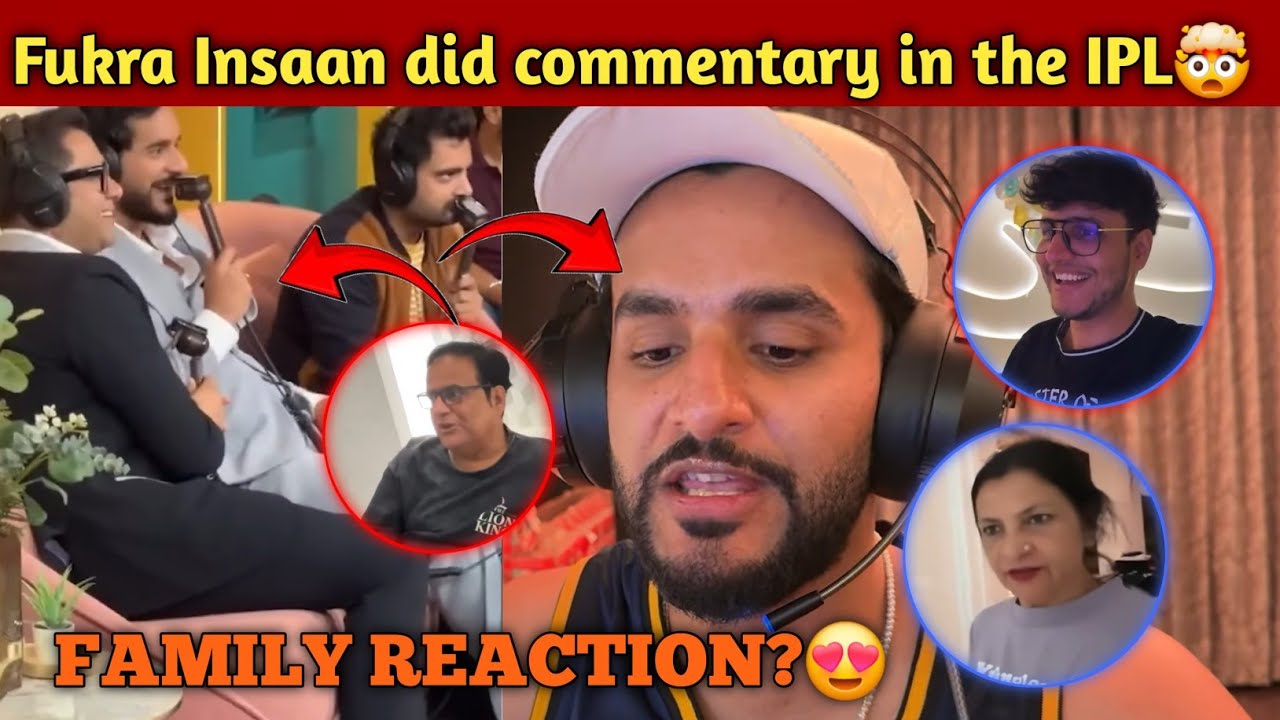 OMG!🤯 FUKRA INSAAN ने की IPL में COMMENTARY😱 FAMILY REACTION😍 - YouTube