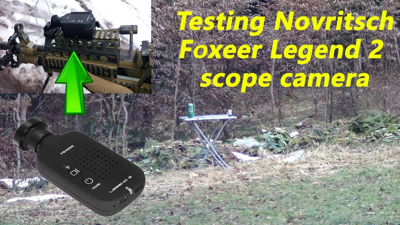 Airsoft - Testing Novritsch Foxeer Legend 2 scope camera - YouTube