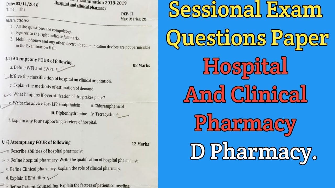 Sessional exam questions paper Hospital and clinical pharmacy || Harish ...