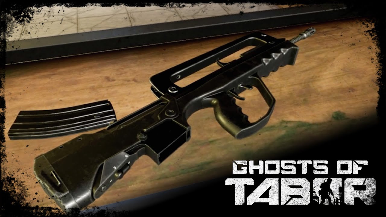 Ghosts of Tabor - FAMAS - YouTube