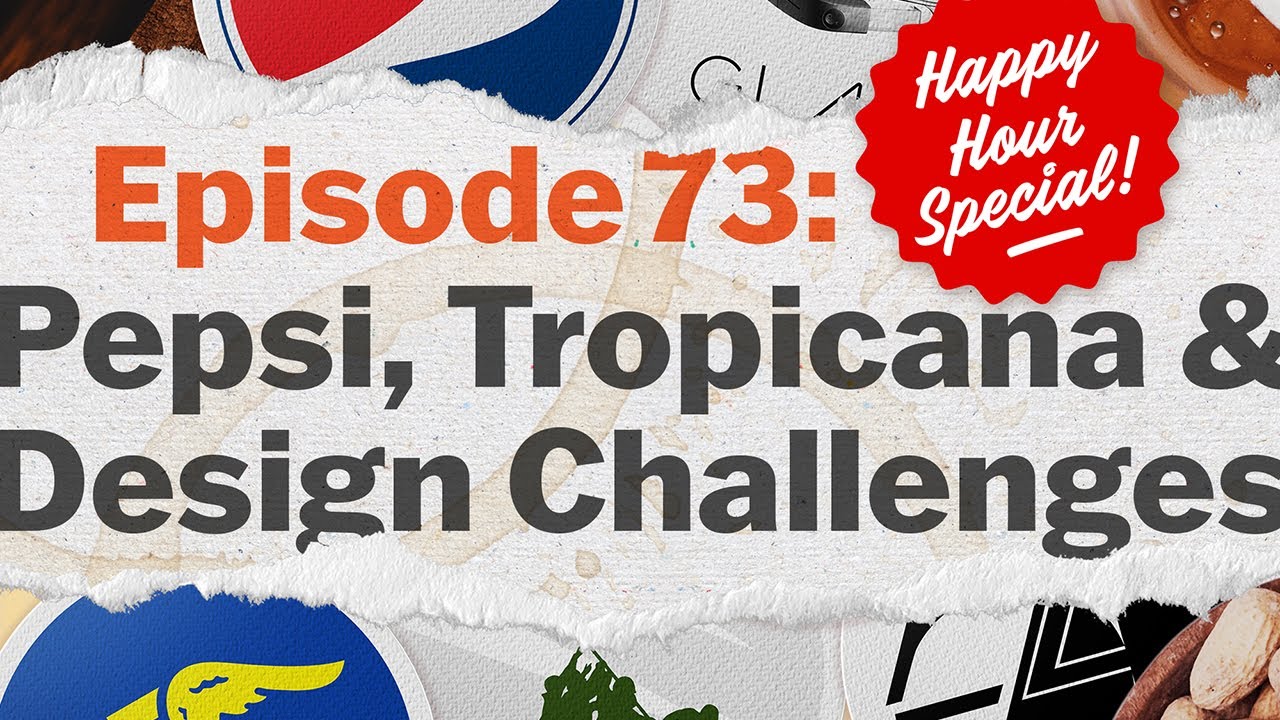 Episode 73: Pepsi, Tropicana and the Challenge of Good Design - YouTube