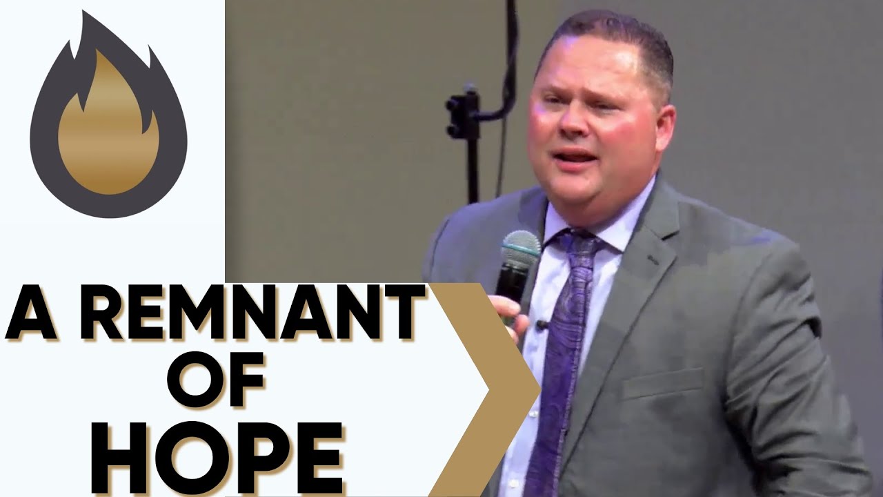 "A Remnant Of Hope" - Pastor Russell Hayes - YouTube