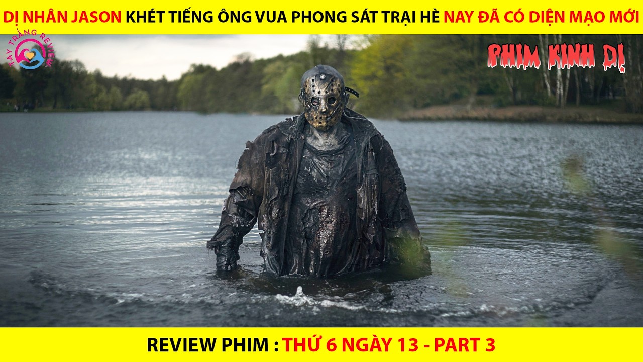 DỊ NHÂN JASON KHÉT TIẾNG ÔNG VUA PHONG SÁT TRẠI HÈ ĐÃ CÓ DIỆN MẠO MỚI ...