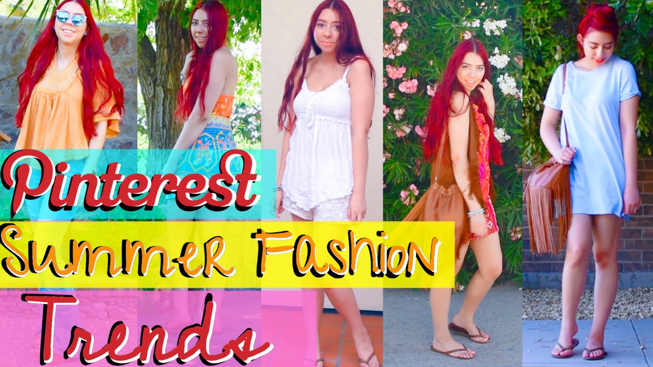 Styling Summer Fashion Trends 2016 | Pinterest Inspired - YouTube