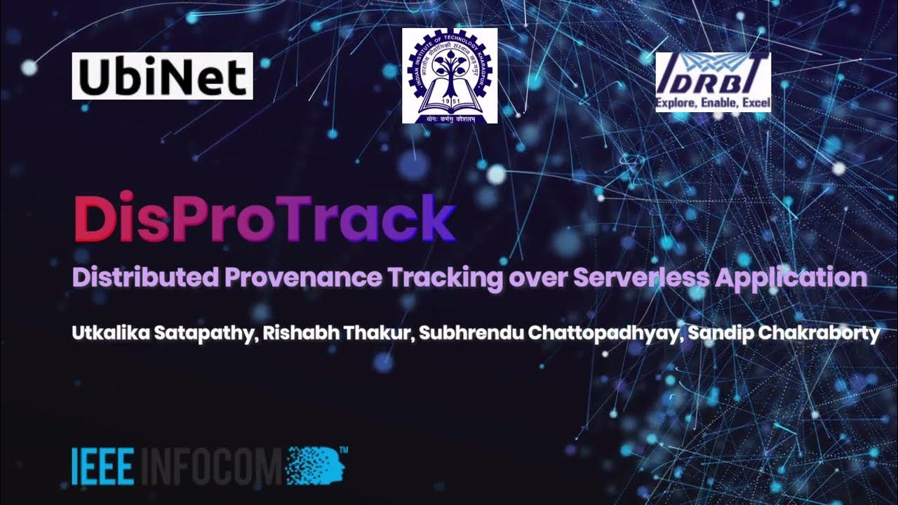 DisProTrack: Distributed Provenance Tracking for Serverless Applications - YouTube