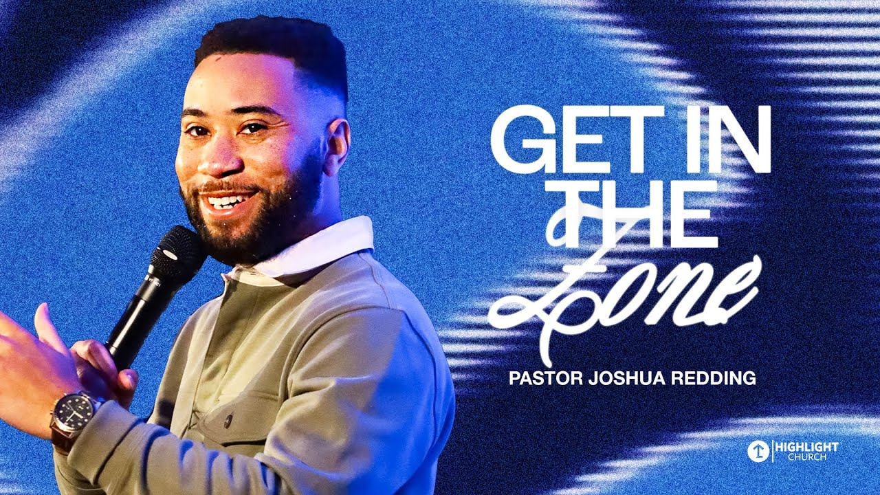 Get in the Zone | Pastor Joshua Redding - YouTube